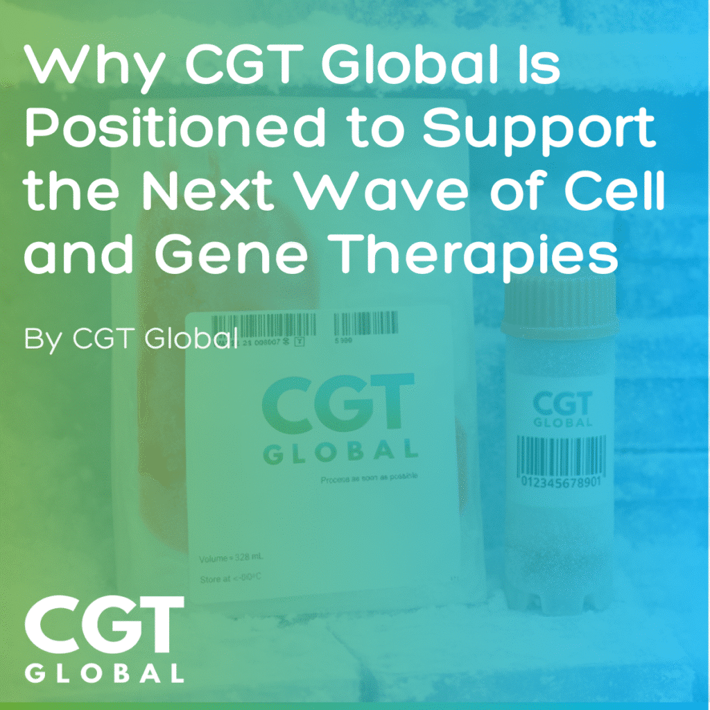 CGT Global | Your Cell and Gene Therapy Partner